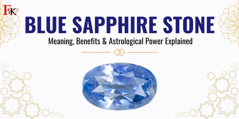 Blue Sapphire Stone: Benefits, Power & How to Wear Neelam ...